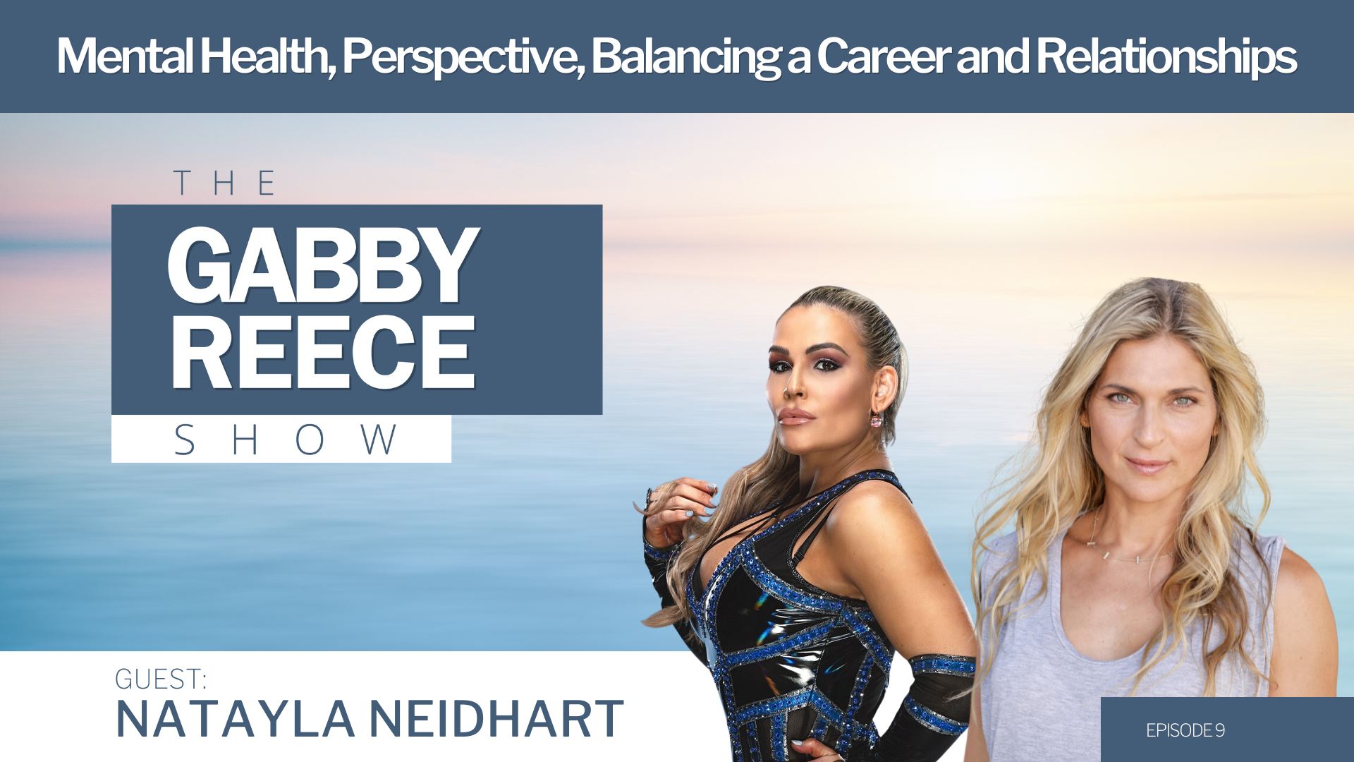 #9 Natayla Neidhart - WWE Superstar on Mental Health, Perspective ...