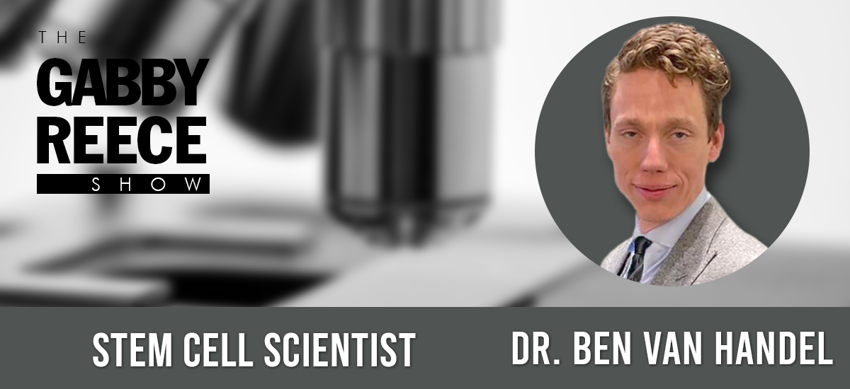 Dr. Ben Van Handel - Stem Cell Scientist