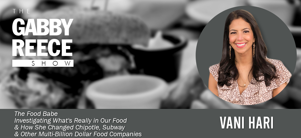 The Food Babe, Vani Hari | Investigating What's Really in Our Food ...